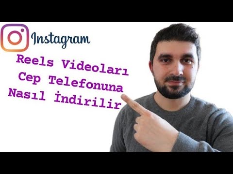 İnstagram Reels Videoları Nasıl İndirilir
