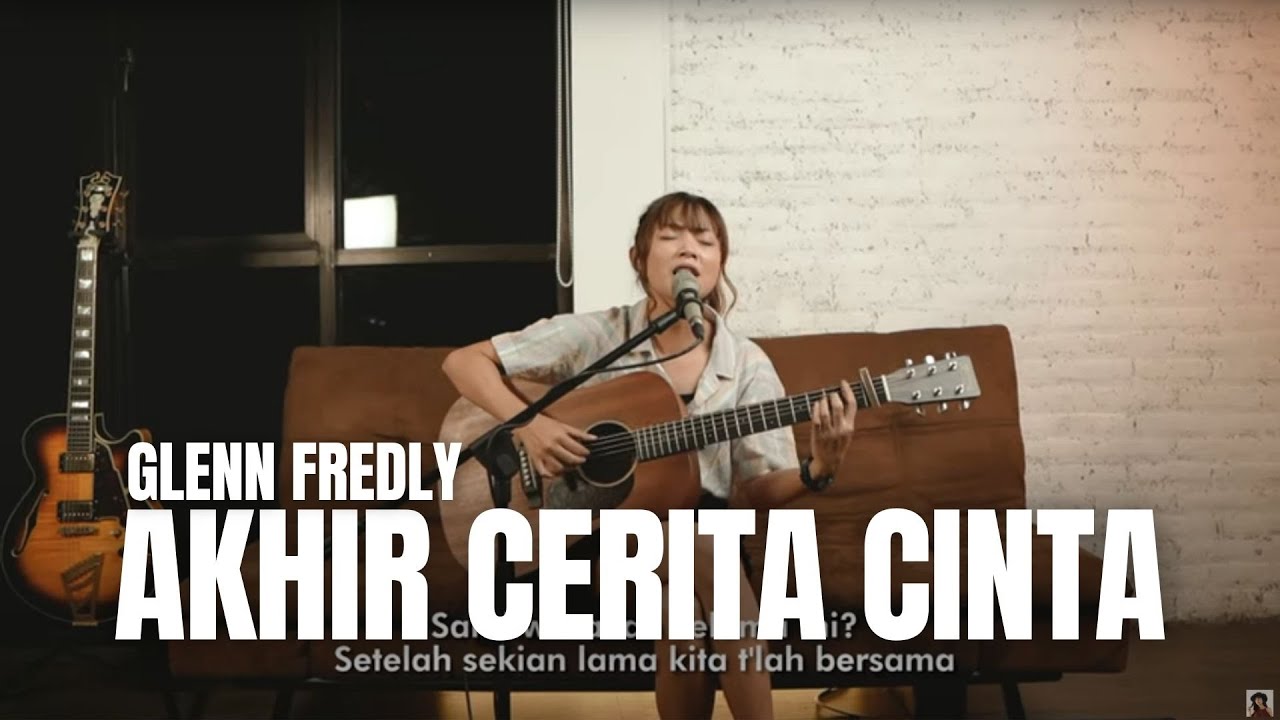 AKHIR CERITA CINTA - GLENN FREDLY | TAMI AULIA - YouTube