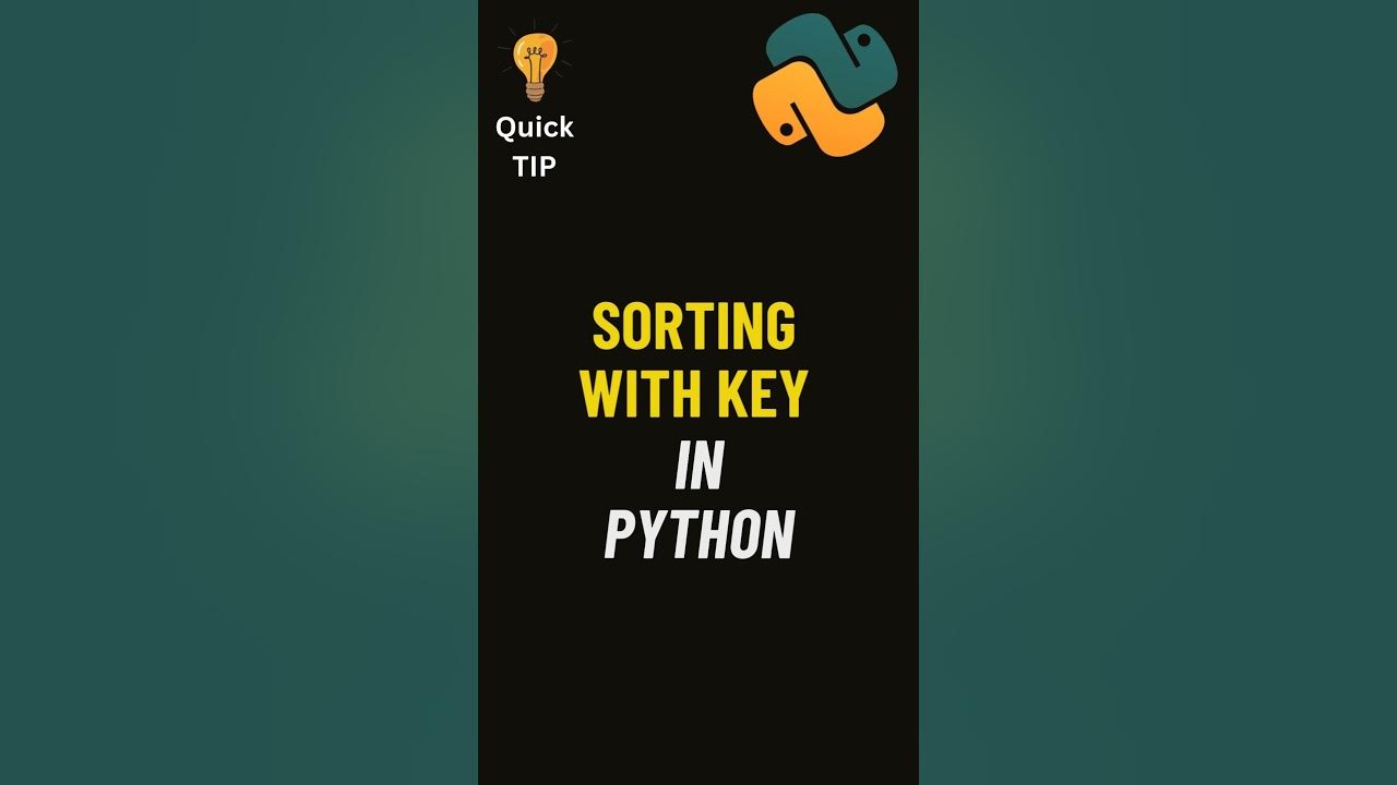 Sorting With Key In Python Pythonprogramming Pythontutorial Youtube