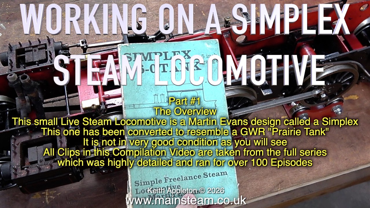 WORKING ON A SIMPLEX STEAM LOCOMOTIVE - PART #1 - YouTube