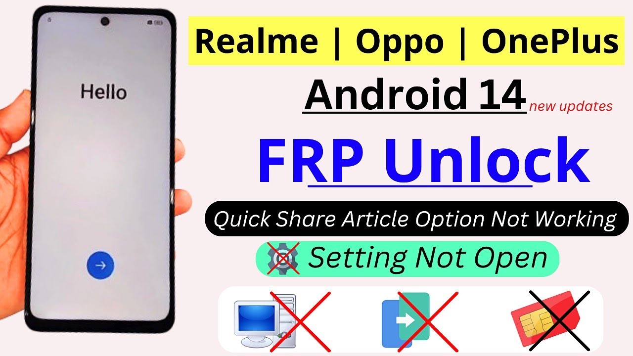 Realme | Oppo | OnePlus FRP Bypass/Unlock Android 14 | Quick Share Option Not Open | Without Pc ...