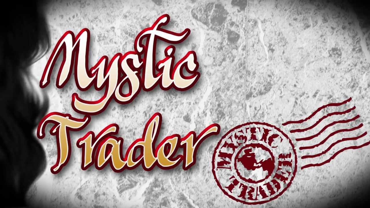 Mystic Trader - Whole Life - Pacific Spirt - YouTube