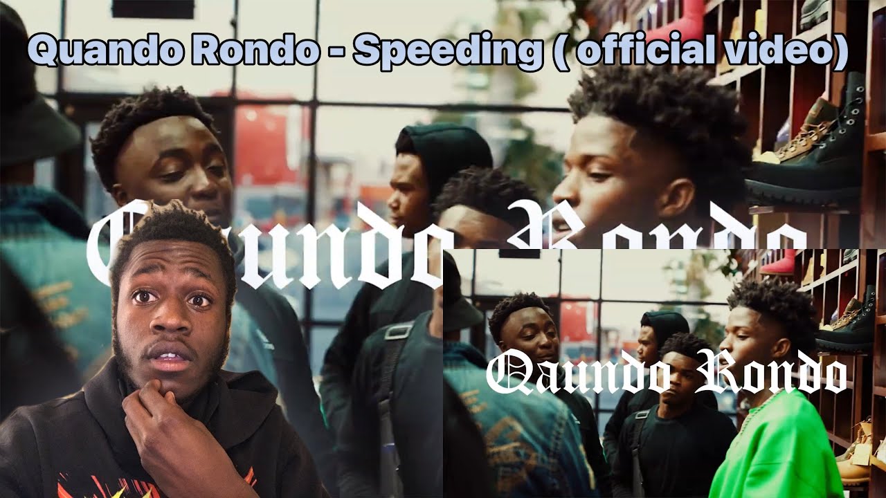 Quando Rondo - Speeding (Official Music Video) REACTION - YouTube