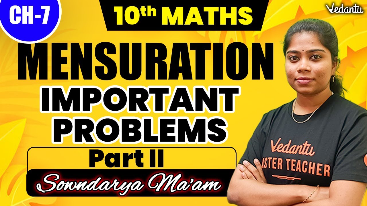 10th Maths | CH 7 - Mensuration Important Problems Part 2 | 2nd Mid Term | Sowndarya Ma'am - YouTube
