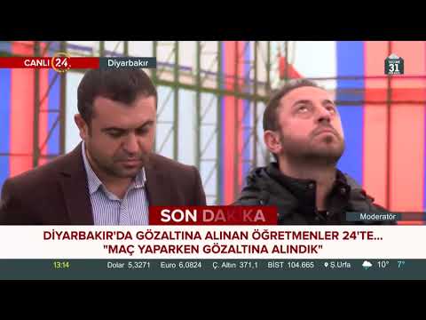 Diyarbakır'da gözaltına alınan öğretmenler 24 TV'de