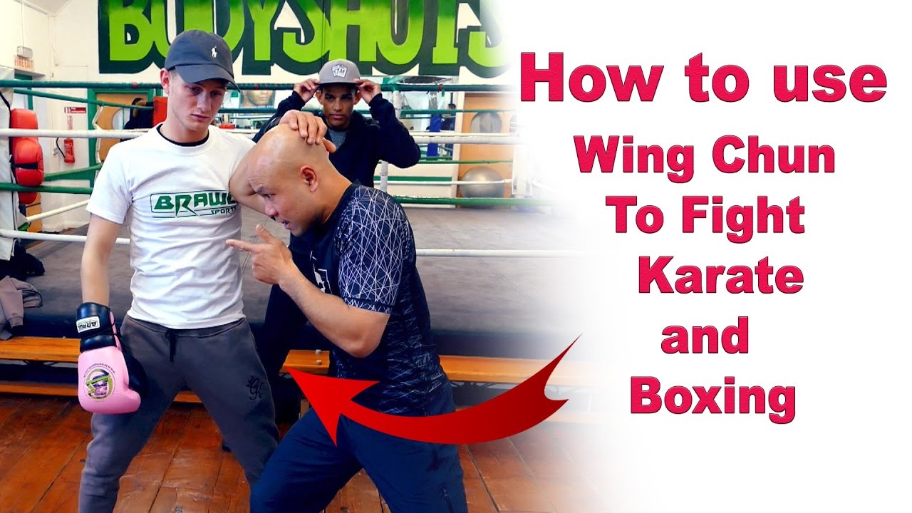 How to use wing chun to fight karate and boxing - YouTube