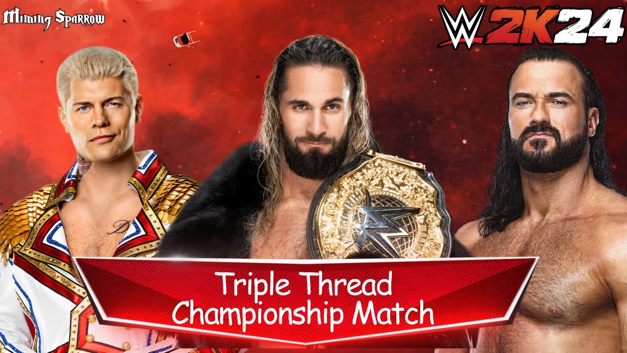 Seth Rollins vs Cody Rhodes vs Drew Mcintyre - WWE World Heavyweight ...
