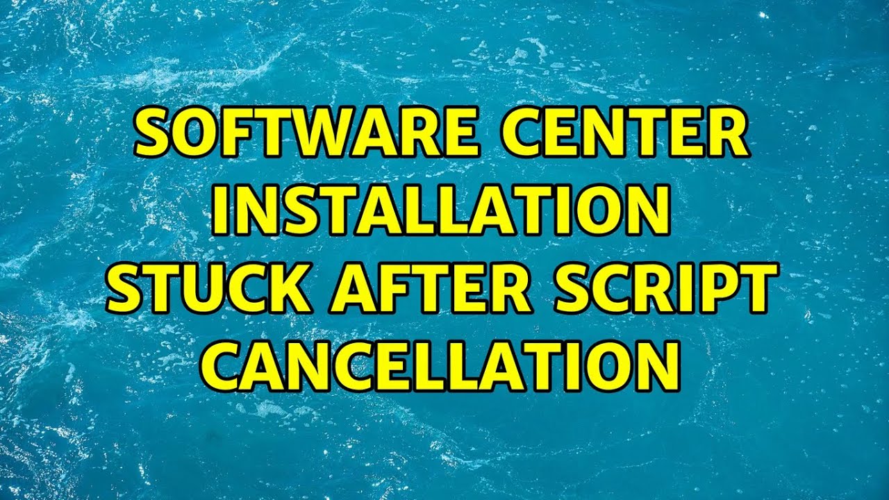 Ubuntu: Software center installation stuck after script cancellation ...