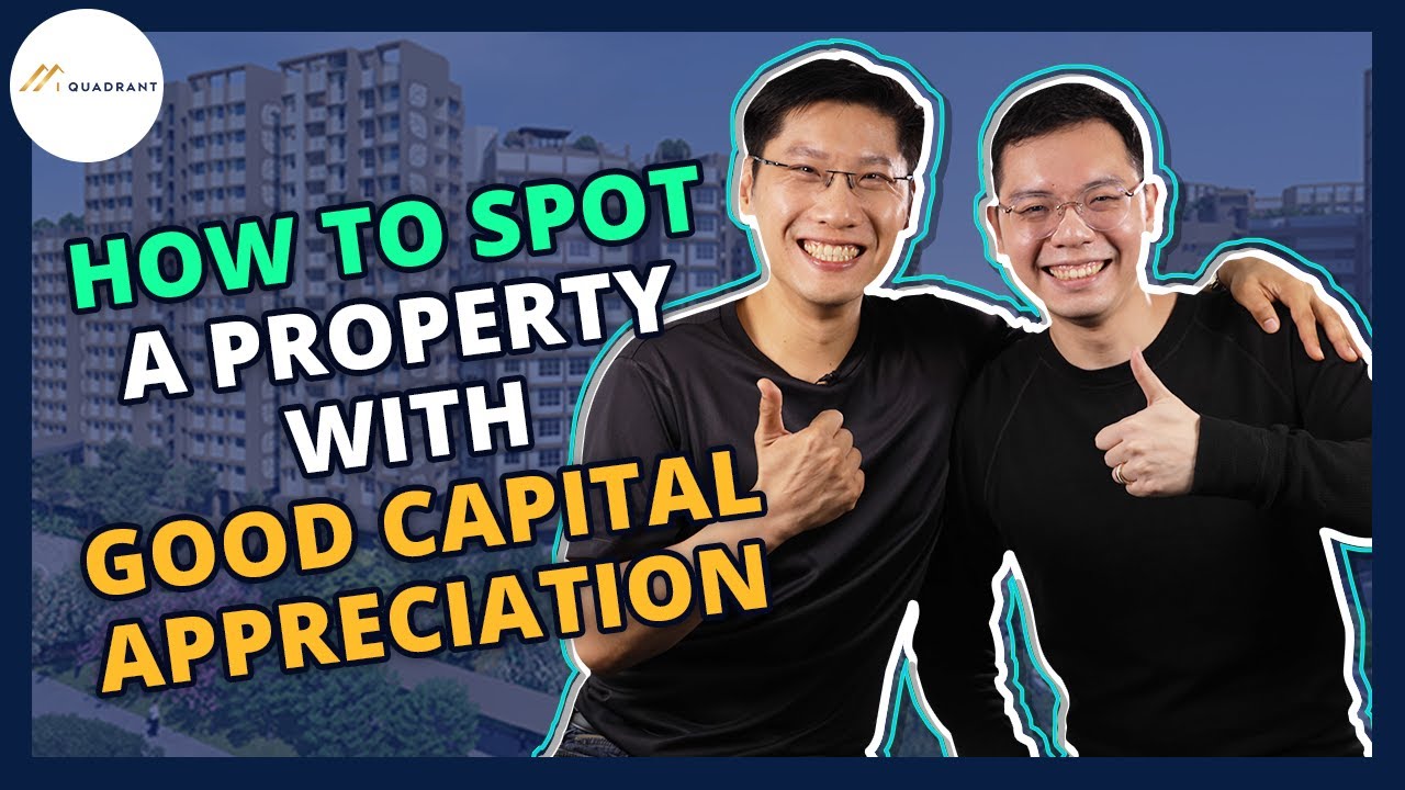 How To Identify Properties With Good Capital Appreciation | Property ...