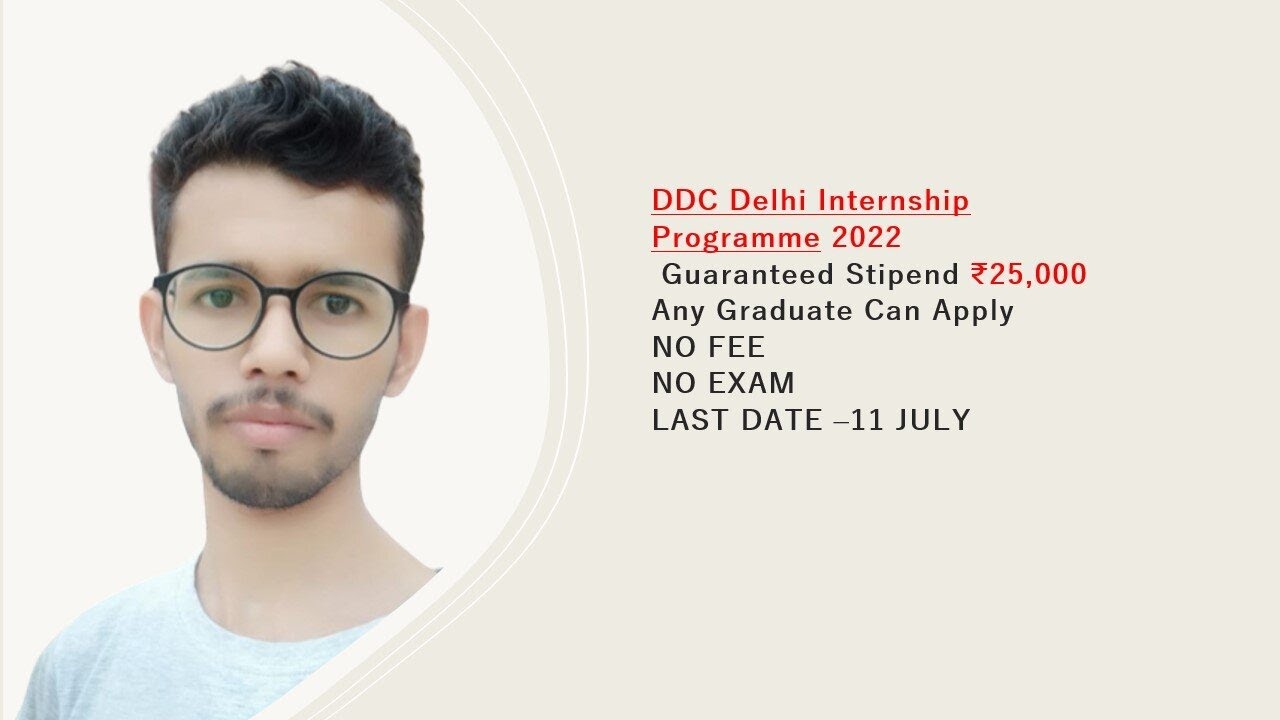 DDC Delhi Internship Programme || Guaranteed Stipend ₹25,000 || Any ...