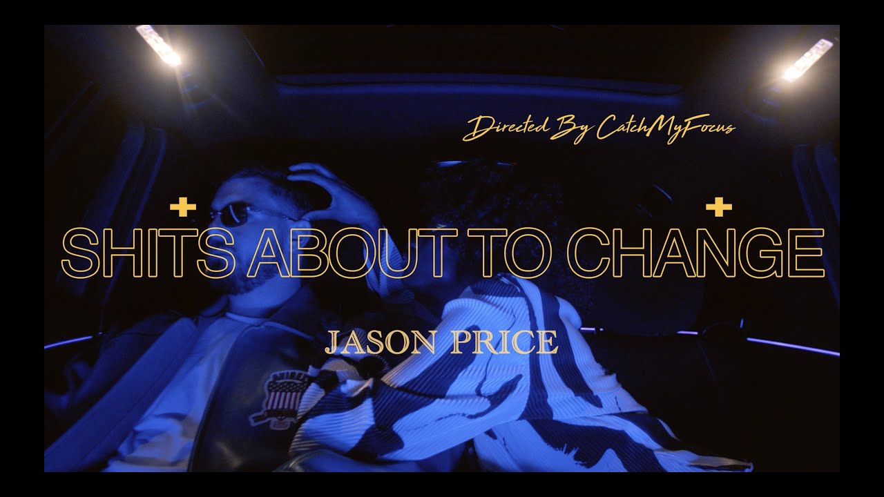 Jason Price - Shit's About To Change - YouTube Music