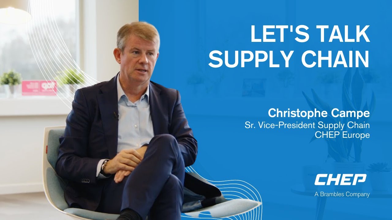 Let's Talk Supply Chain with Christophe Campe (CHEP Europe) - YouTube