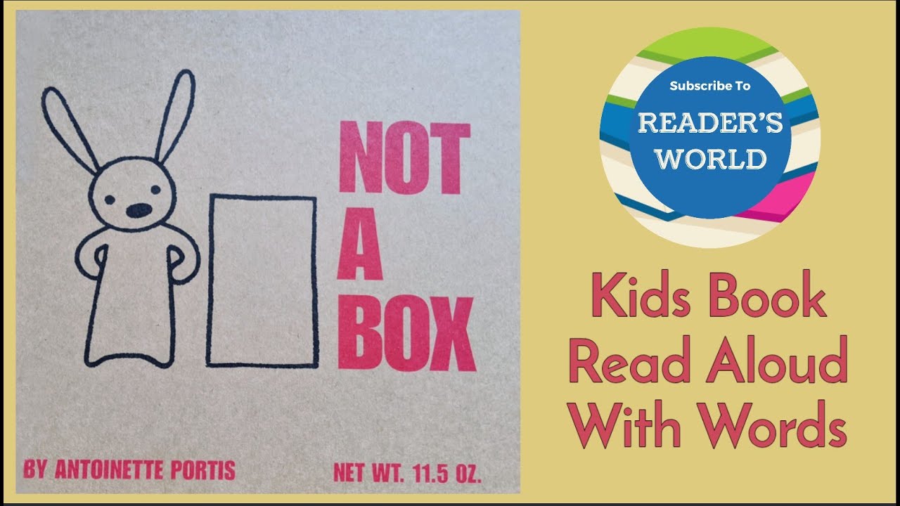 🐇📦 Kids Books Read Aloud | Not A Box by Antoinette Portis | Children’s ...