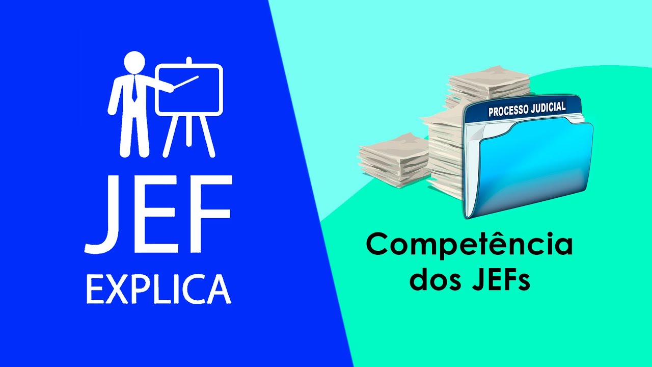 JEF Explica: competência dos JEFs - YouTube