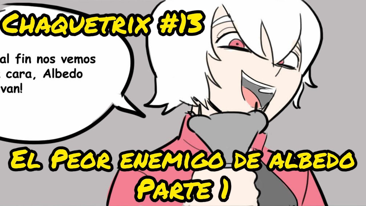 El Peor Enemigo de Albedo es Albedo Parte 1 | Chaquetrix comic #13 de ...