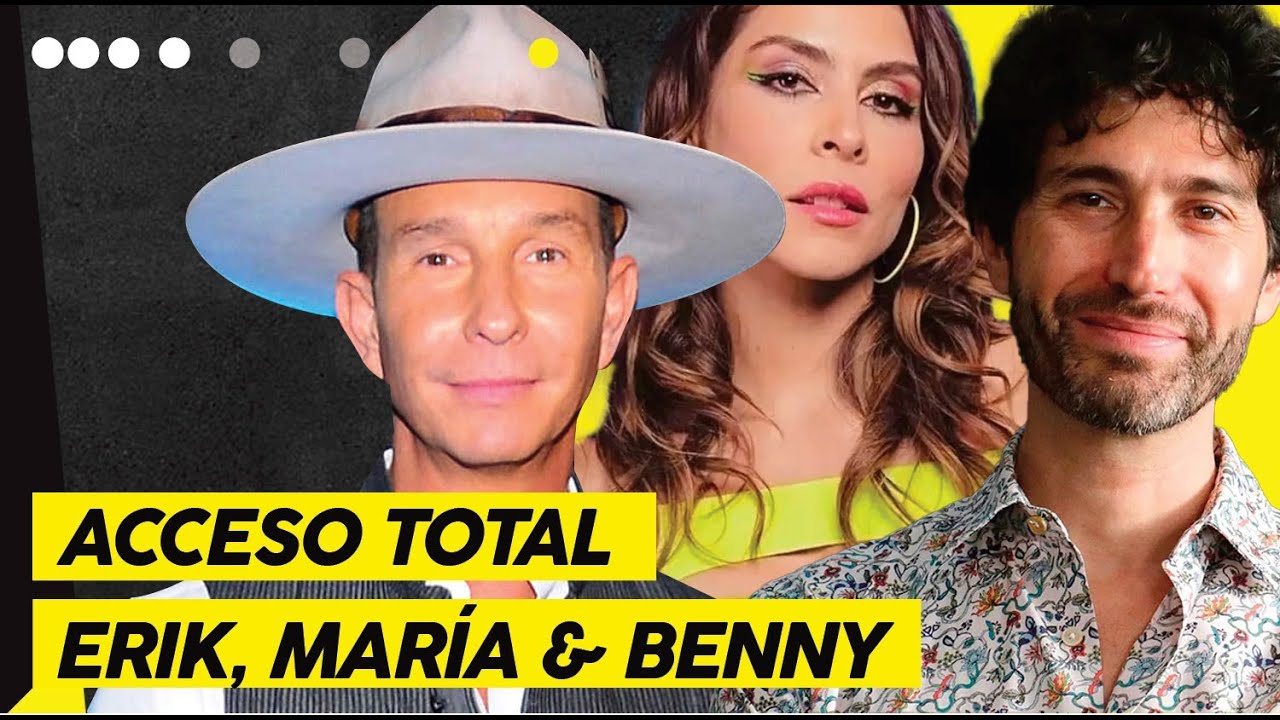 Ensayos con BENNY, MARÍA LEÓN y ERIK RUBÍN | Acceso Total | Chano ...