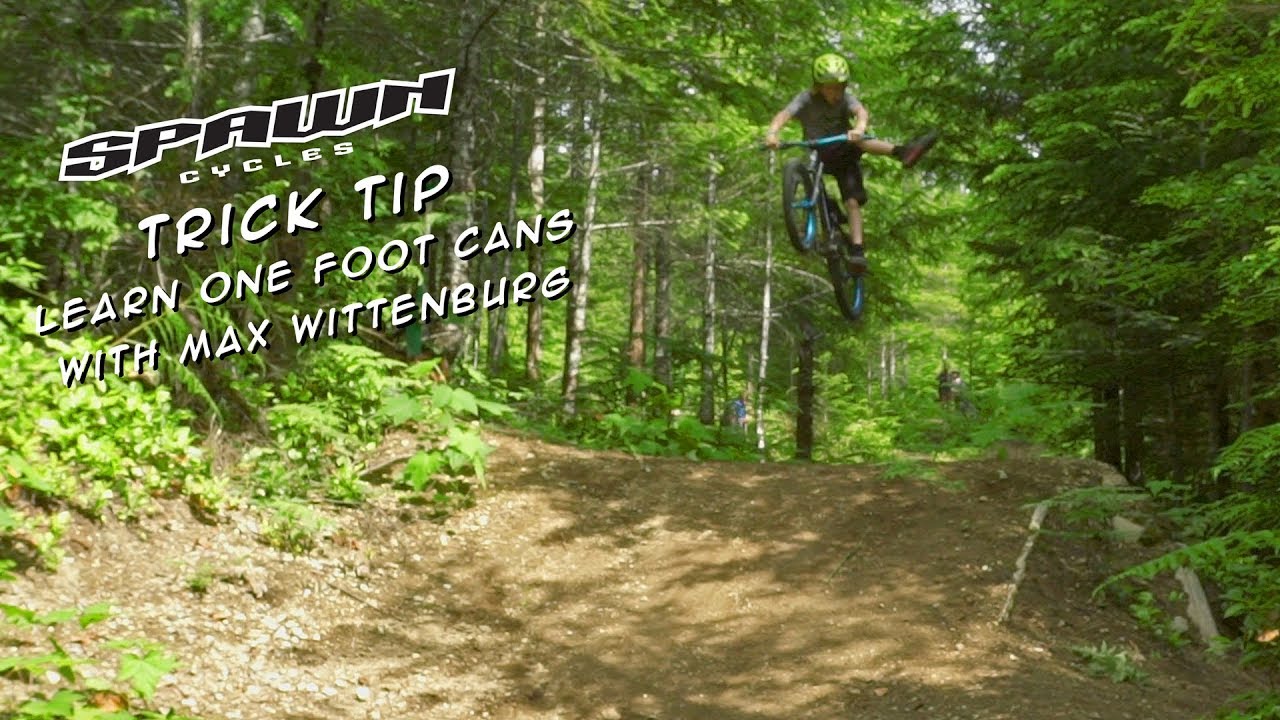 Spawn Cycles - ONE FOOT CAN - Trick Tip w/ Max Wittenburg - YouTube