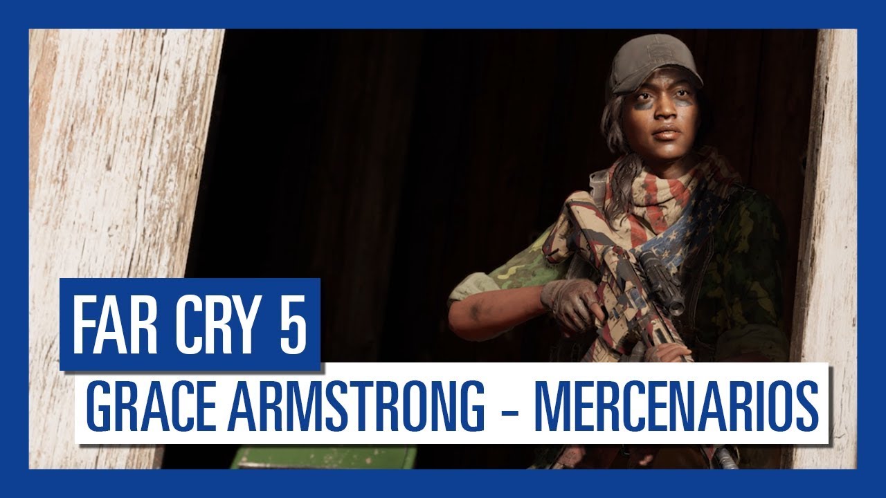 Far Cry 5: Grace Armstrong – Mercenarios | Personaje destacado - YouTube