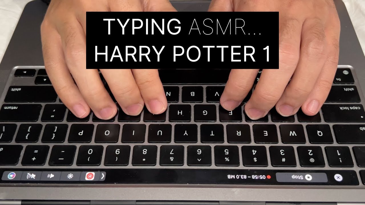 ASMR typing Harry Potter and the Philosopher's Stone on my Macbook Pro ...