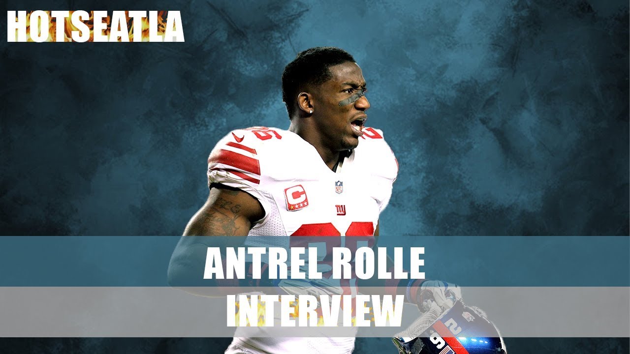ANTREL ROLLE TALKS FIRST SUPER BOWL, LIFE & MORE - YouTube