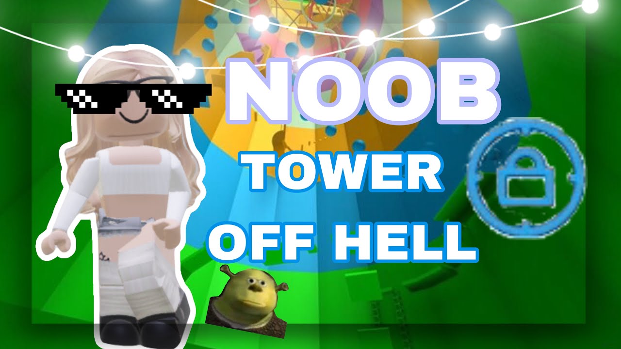 ️ПРОХОЖДЕНИЕ NOOB TOWER OFF HELL с шифтом ️||мариашка|| - YouTube