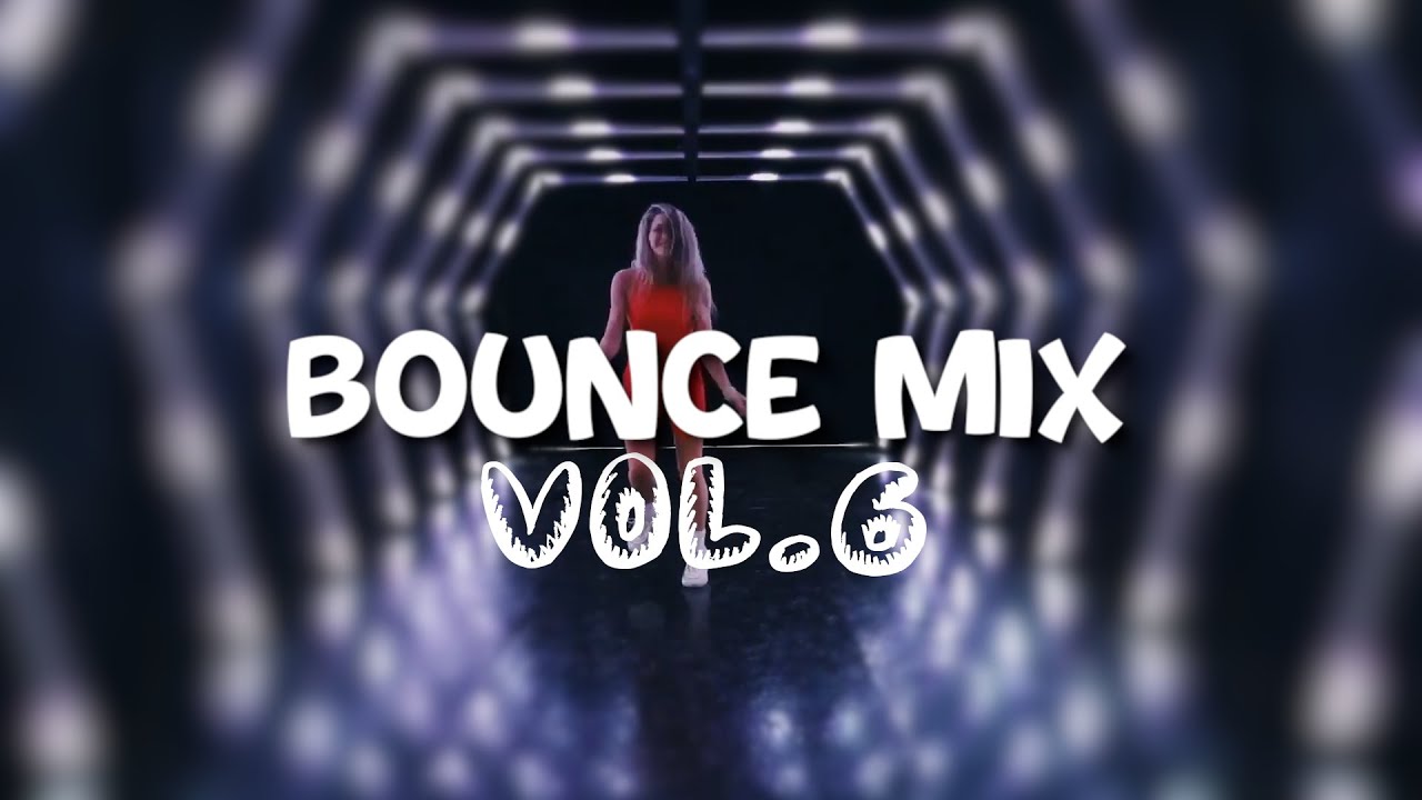 |BOUNCE MIX #6| Hot girls dance🔥 mix by. przekopskyy - YouTube