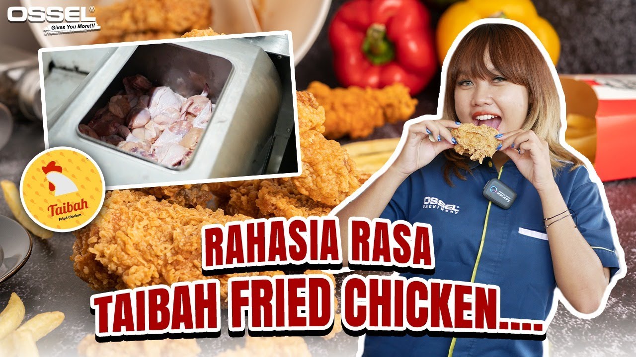 #OSSELSahabatUMKM | TAIBAH FRIED CHICKEN BONGKAR RAHASIA! TERNYATA ...