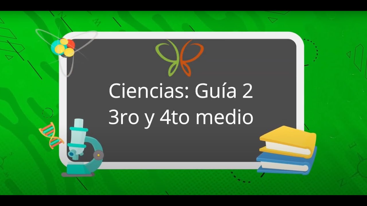 Ciencias 3ro y 4to medio Guía 2 - Henko Educa - YouTube