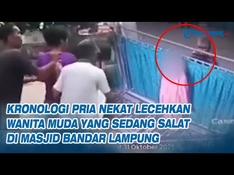 Kronologi Pria Nekat Lecehkan Wanita Muda yang Sedang Salat di Masjid