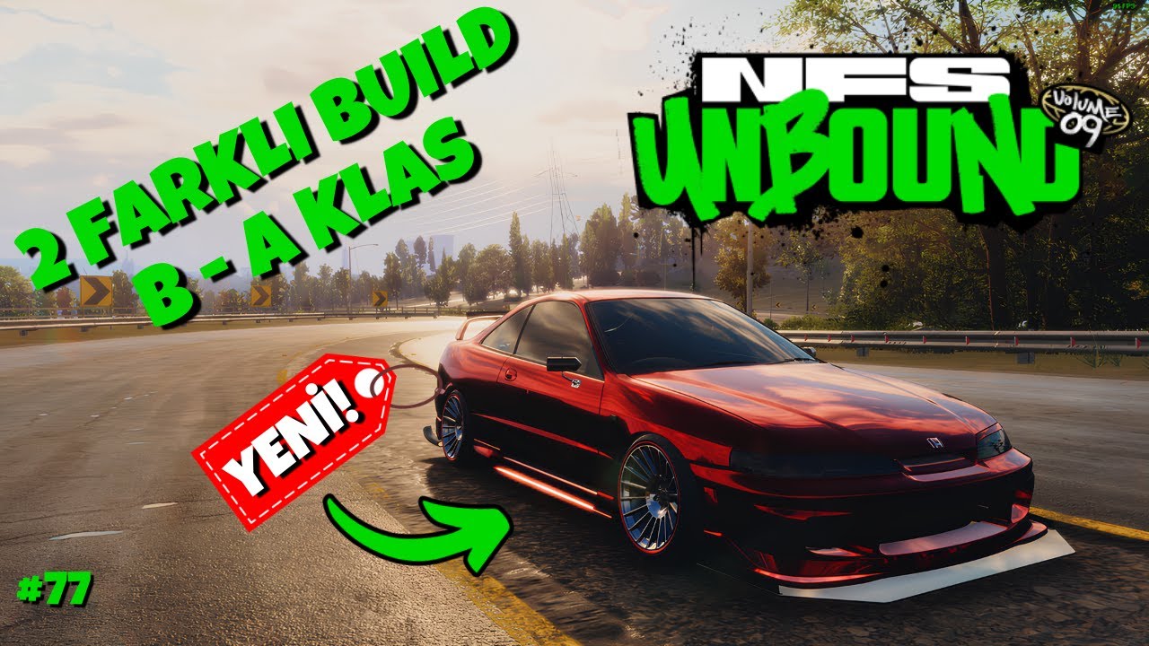 YENİ HONDA INTEGRA 2 FARKLI BUILD | Need For Speed Unbound Online - YouTube