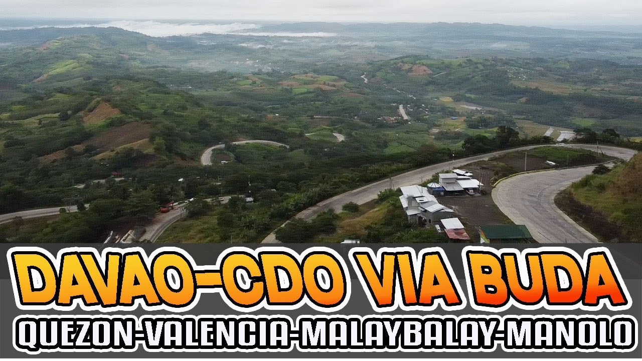 DAVAO TO CDO VIA BUDA | DAVAO BUKIDNON - YouTube