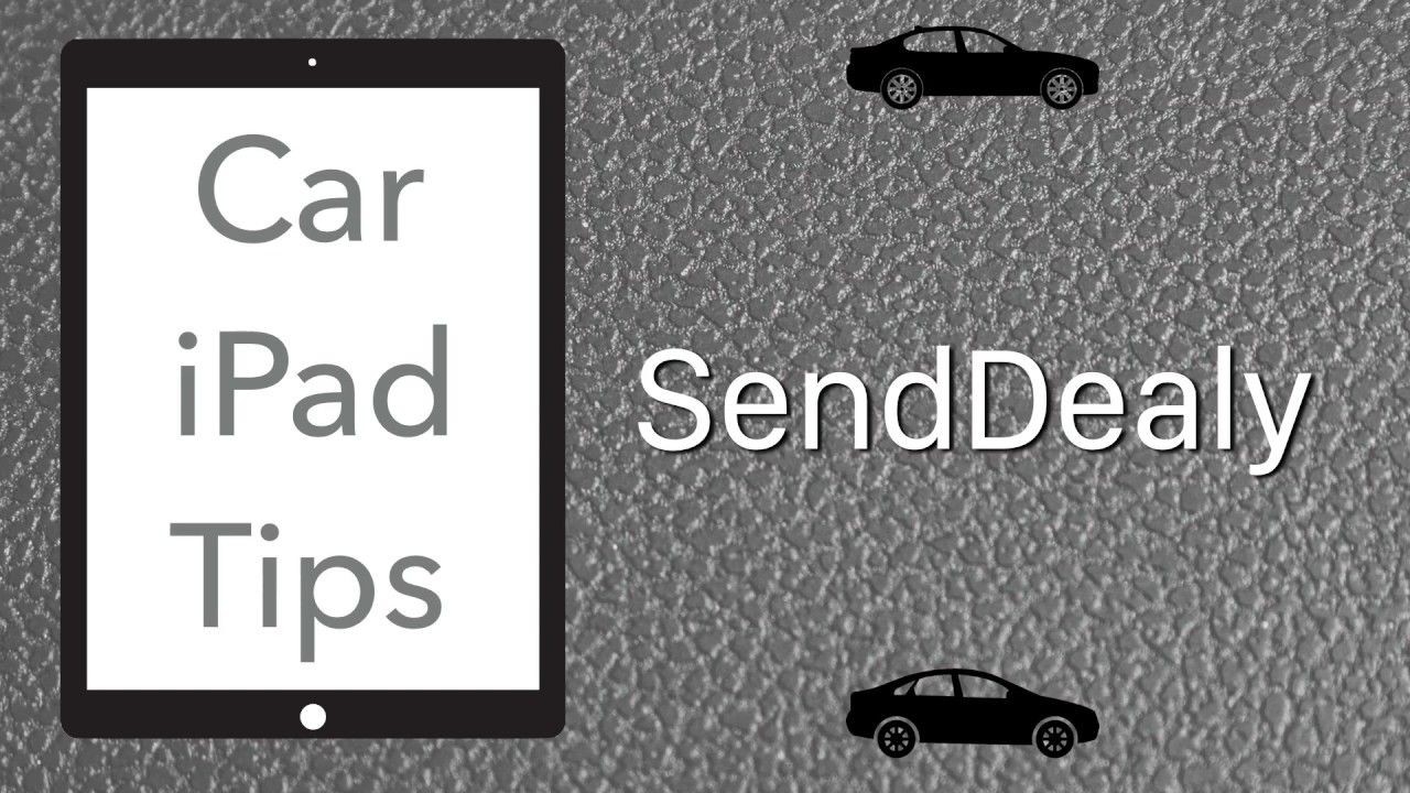 Car IPad Tips Undo Delay Sending Text Messages YouTube Car IPad Tips Undo Delay Sending Text Messages YouTube