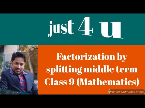 Factorization by splitting middle term - YouTube
