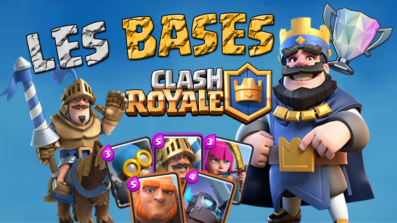 | Les Bases | Clash Royale #1 - YouTube