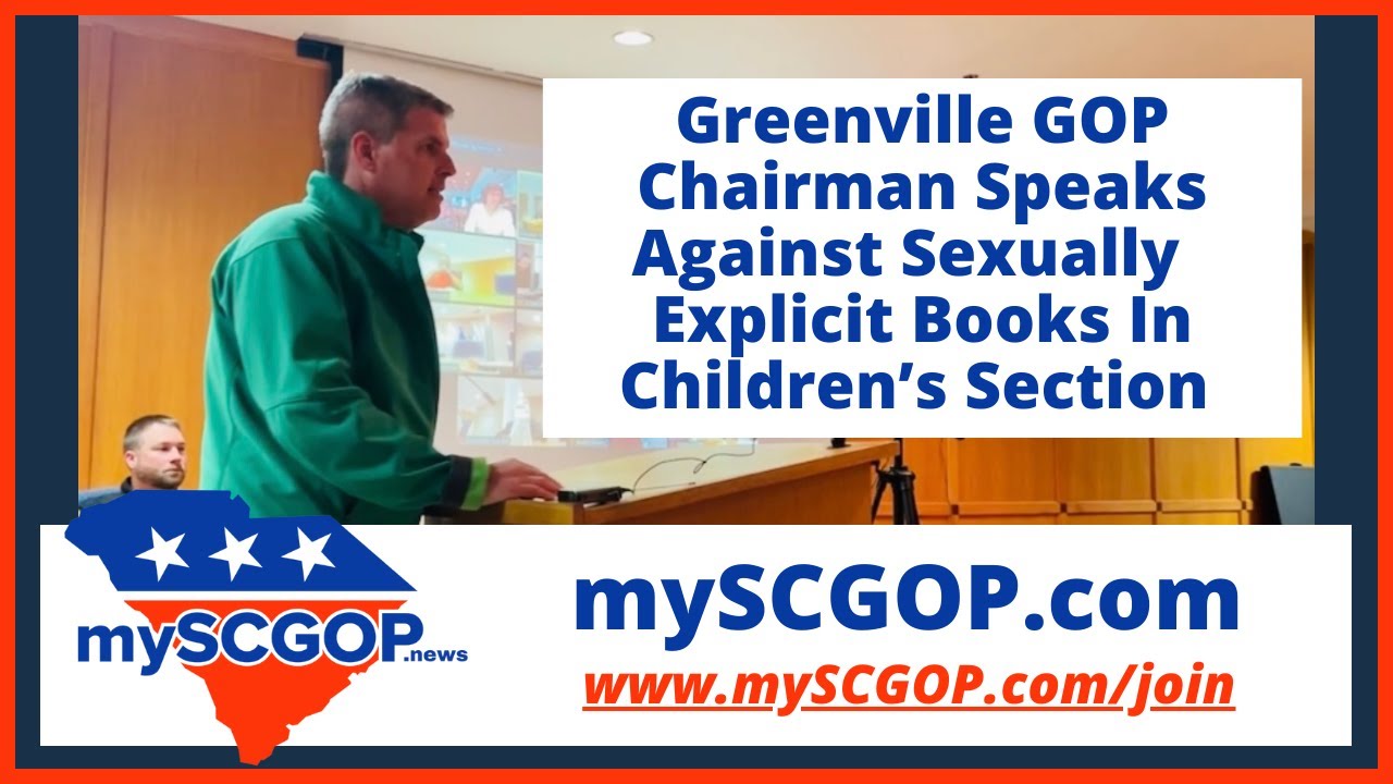 mySCGOP.com - Greenville GOP Chairman Speaks Against Sexually Explicit Books in Children Section ...