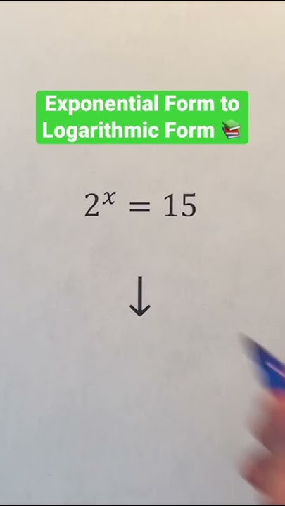 Exponential Form to Logarithmic Form 📚 #Shorts #math #maths # ...