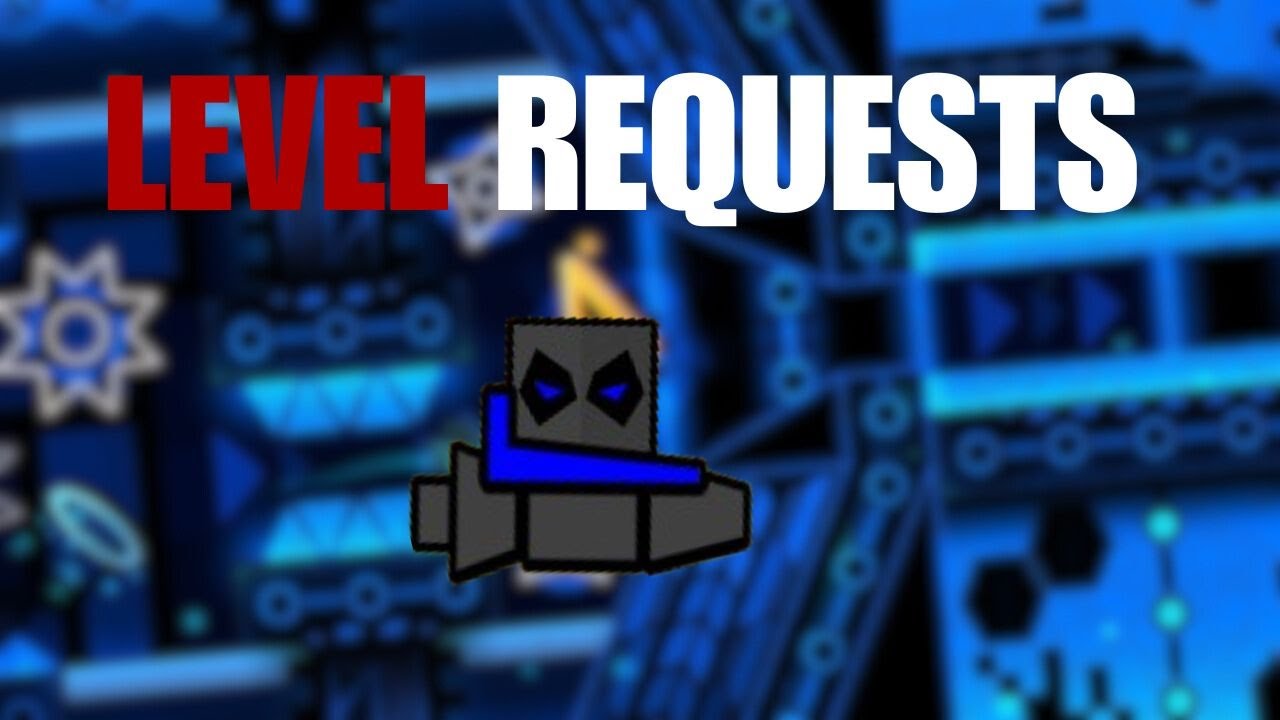 🔴LIVE|LEVEL Requests Geometry Dash|5K tn? - YouTube