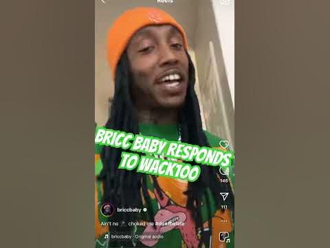 Bricc Baby Responds To Wack 100 Saying He Was Choked #shorts #youtubeshorts #wack100 #briccbaby ...
