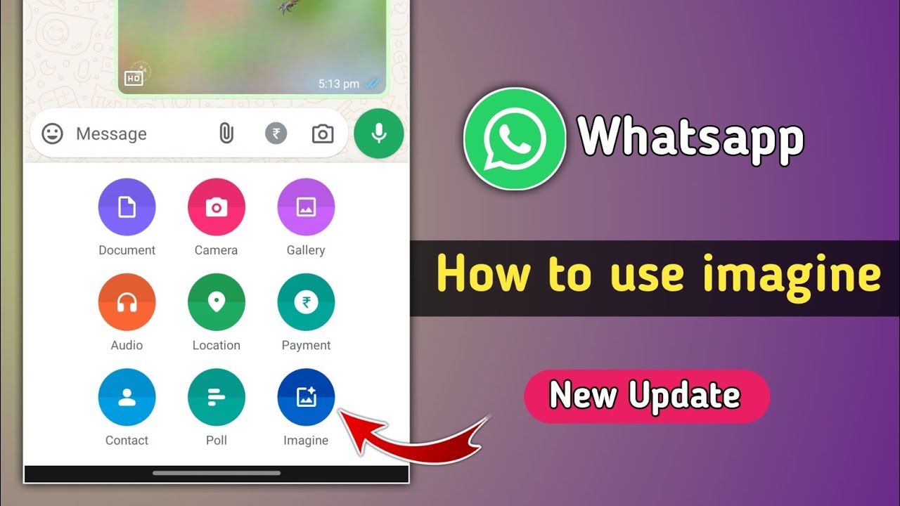 How to Use Whatsapp New Imagine Option - YouTube
