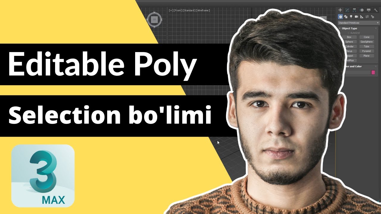 3Ds Max I Editable Poly ning Selection bo'limi I UPDATE - YouTube