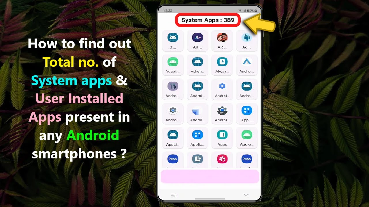 How to find out Total no. of System apps & User Installed Apps present ...