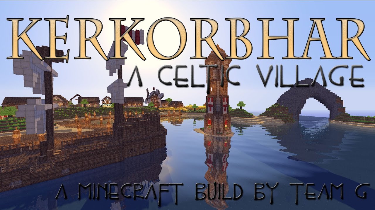 Minecraft cinematic • Kerkorbhar, a celtic village [HD] [DOWNLOAD ...