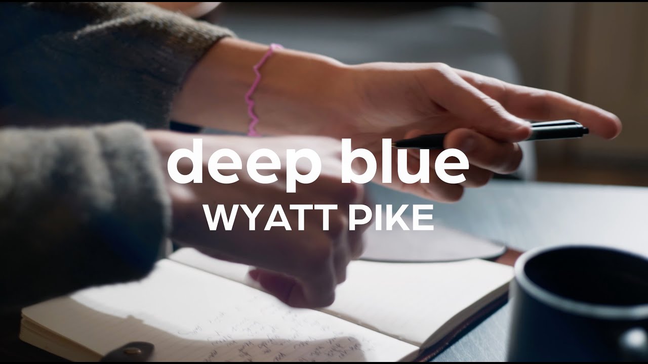 Wyatt Pike - Deep Blue (Official Video) - YouTube