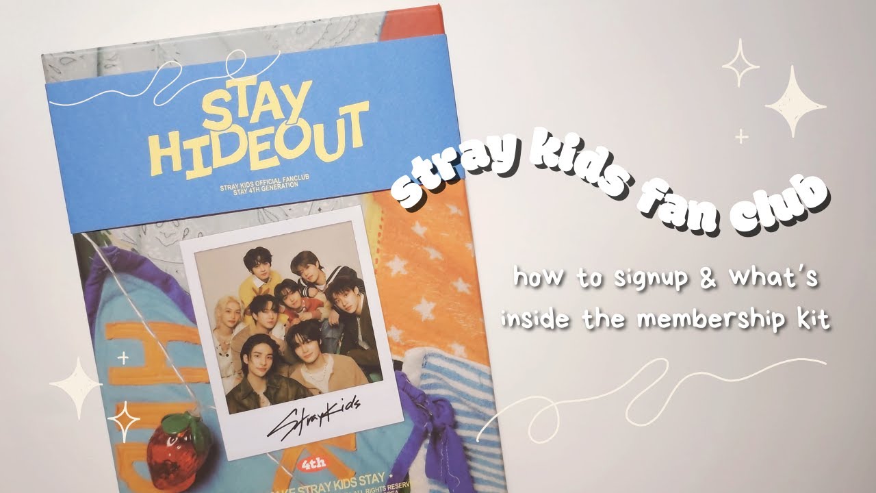 How to Signup for the Stray Kids Fan Club & Unboxing the 4th Membership ...