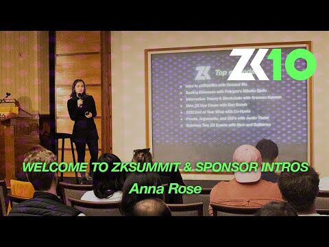 ZK10: Welcome to zkSummit & Sponsor Intros - Anna Rose - YouTube