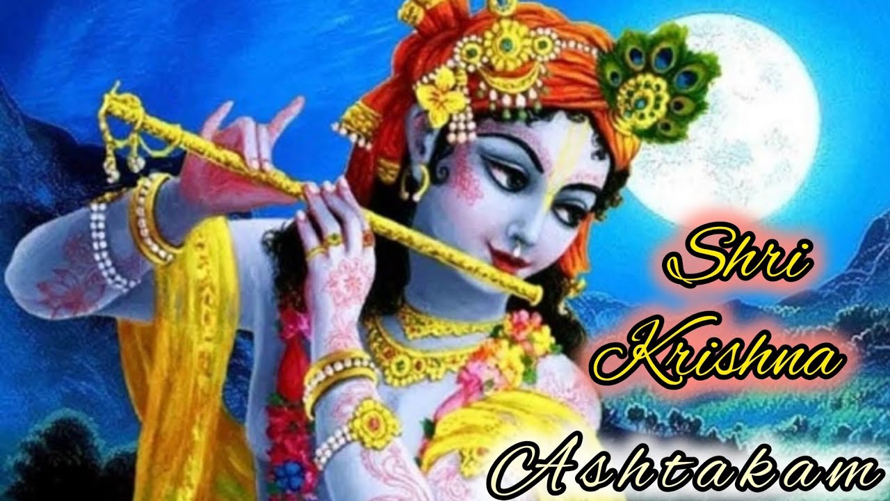 Shri Krishna Ashtakam | कृष्णा अष्टकम| Krishna Mantra #devotional # ...