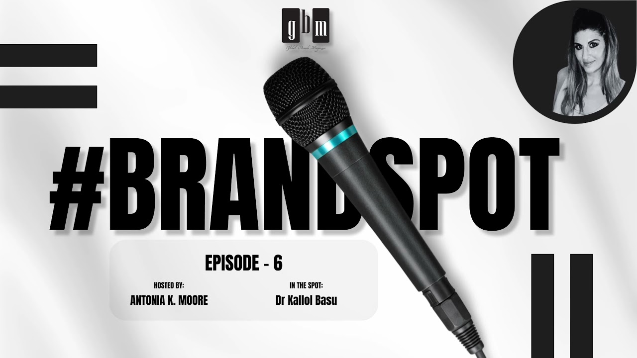 BrandSpot - Episode 6 - Dr Kallol Basu - YouTube