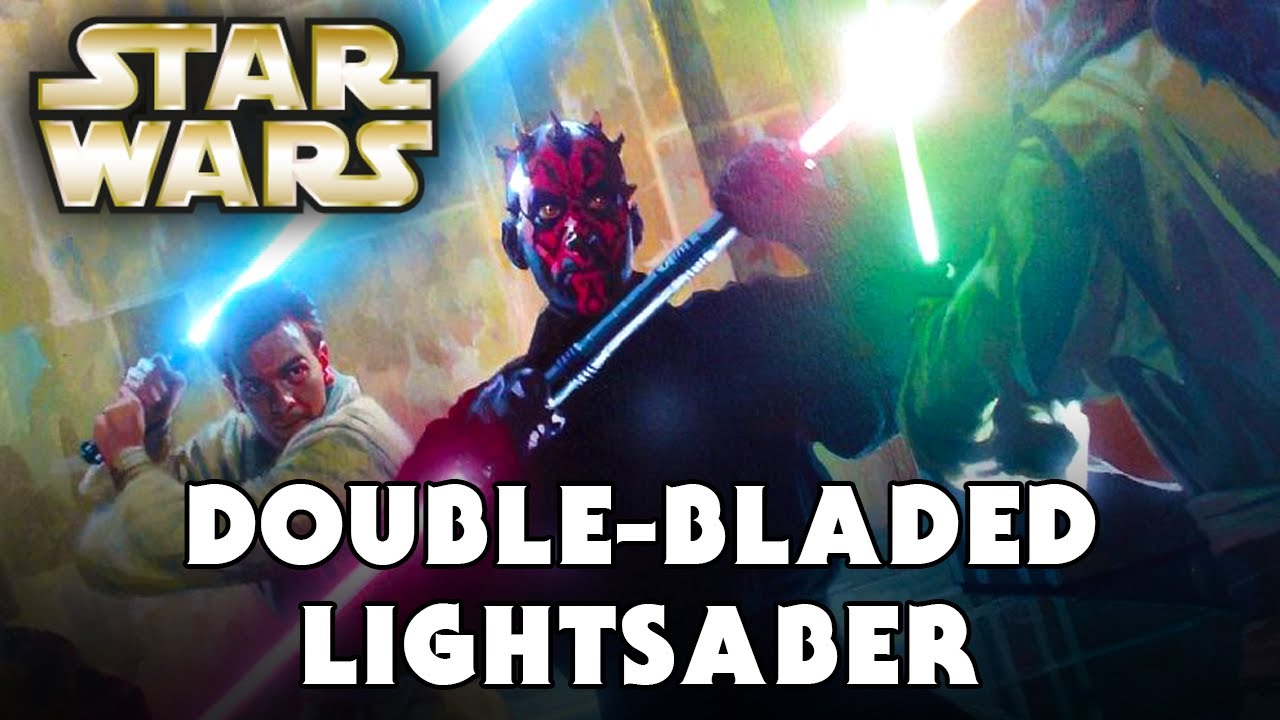 Double Bladed Lightsaber Canon Star Wars Explained Youtube