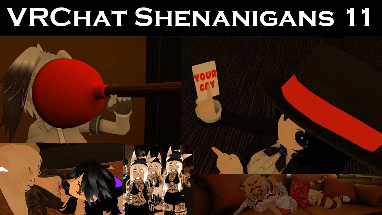 VRChat Shenanigans 11 - YouTube
