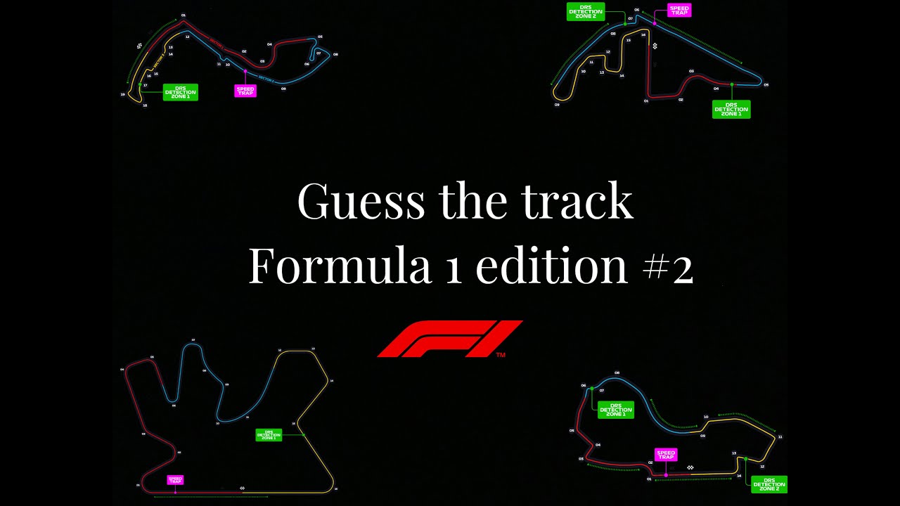 Guess the track Formula 1 edition #2 - YouTube